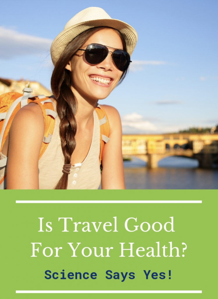 The Health Benefits of Travel - TravelOn!